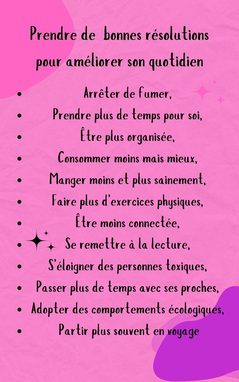 prendre de bonnes résolutions pour améliorer son quotidien